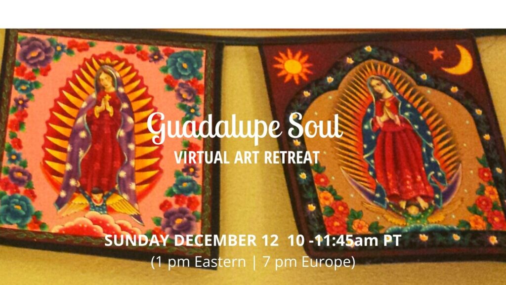 Welcome Guadalupe – Magdalene Path